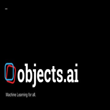 Objects.ai Platform Overview | PPT