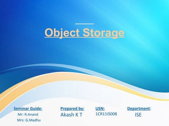 The Object Storage Chart - A to Z | PPT