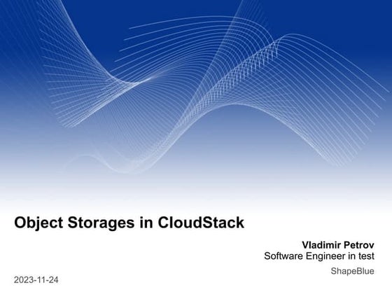 CloudStack Object Storage Framework & Demo | PPT