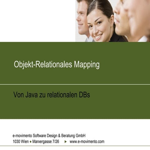 Objekt-Relationales Mapping - von Java zu relationalen DBs | PPT