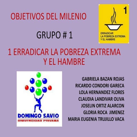 Objetivo 1 Erradicar La Pobreza Extrema Y El Hambre Pptx Debated
