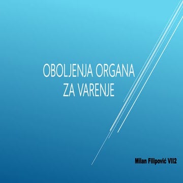Oboljenja sistema organa za varenje | PPTX