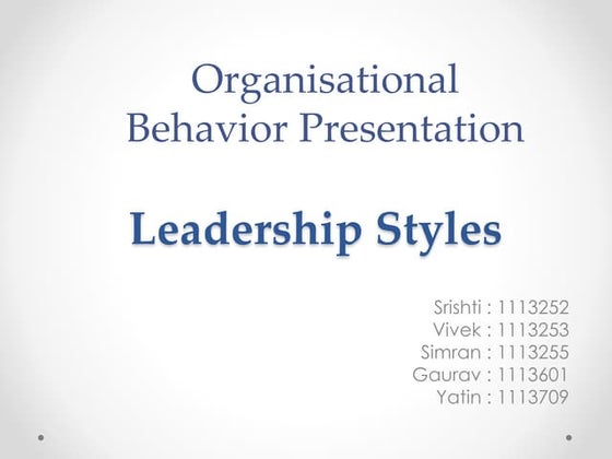 Ohio State Studies (Behavioral Theories of Leadership) | PPT