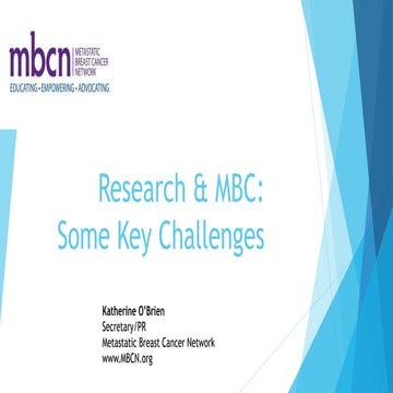 Metastatic Breast Cancer Research: Some Key Challenges | PPT