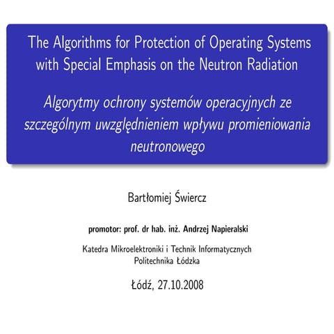 Phd Thesis: The Algorithms for Protection of Operating Systems with Special Emphasis on the ...
