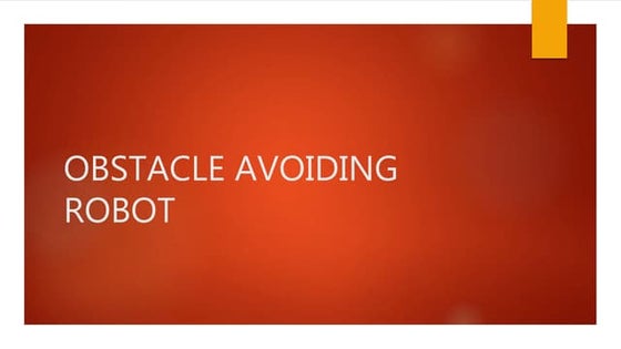 Obstacle Avoidance Robot Powered By Arduino Ppt 2918