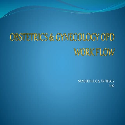 Obs and gynae opd | PPTX