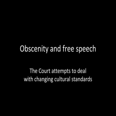 Obscenity and Free Speech | PPTX