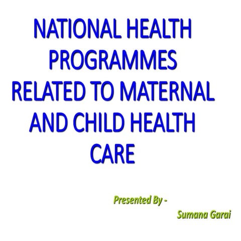 MCH Programmes | PPTX