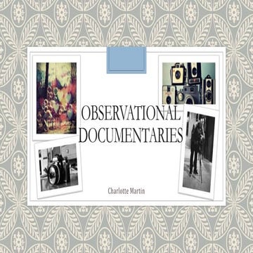 observational documentaries powerpoint | PPT