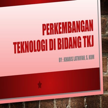 observasi pertemuan 7 perkembangan teknologi di bidang TJKT.pptx