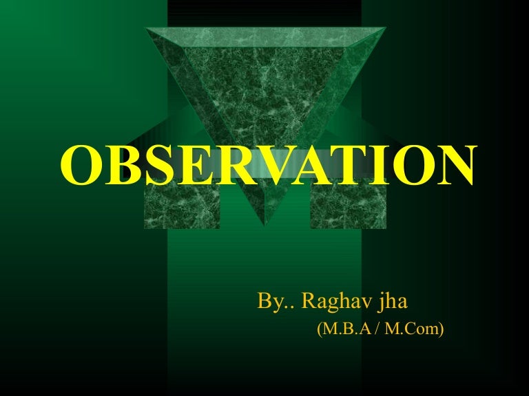 Definition of observation - hopequst