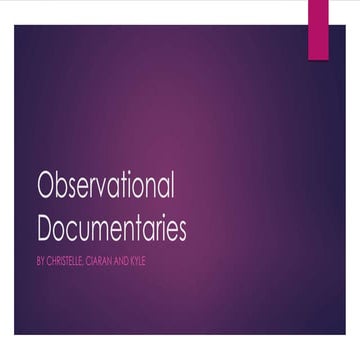Observational Documentary | PPTX