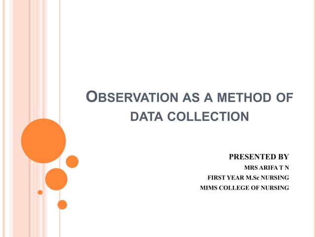 Observation As A Method Of Data Collection Pptx Science