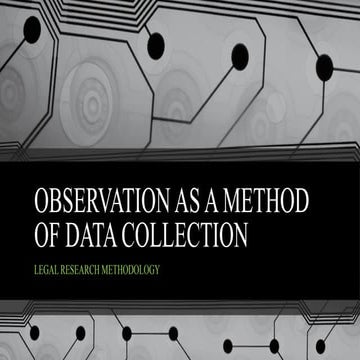 OBSERVATION AS A METHOD OF DATA COLLECTION (1).pptx