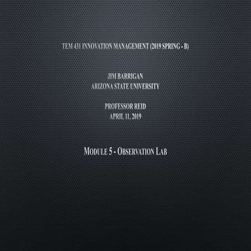 ASU TEM 431 Observation Lab Jim Barrigan | PPT