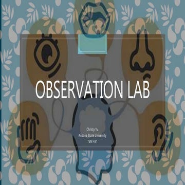 Observation Lab TEM 431 Christy Yu.pptx