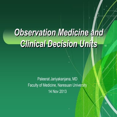 Observation medicine and clinical decision units | PPT