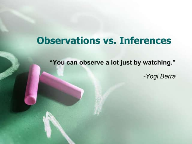 Observation & Inference Notes | PPT