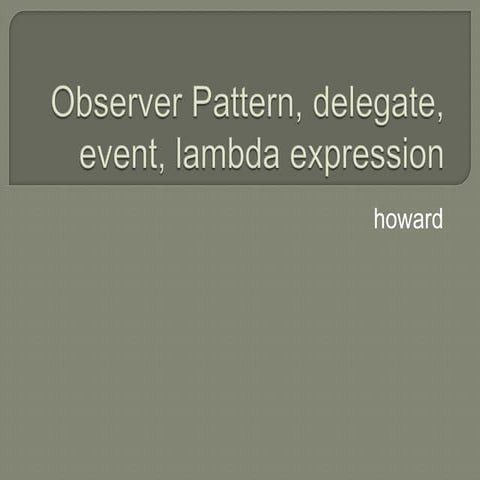 Observer Pattern Delegate Event Lambda Expression Ppt