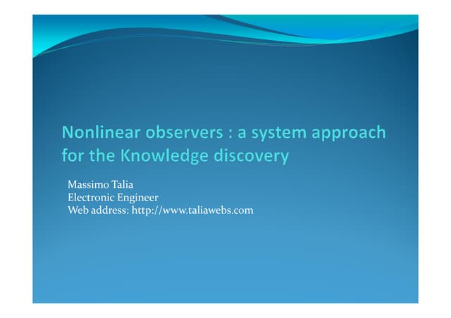Nonlinear Observers A System Approach For The Knowledge Discovery Ppt
