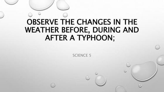 Weather Disturbances (Project in Science) | PPT | Geography | Science