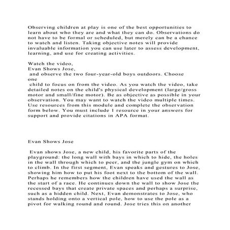 Observing children at play is one of the best opportunities to learn.docx