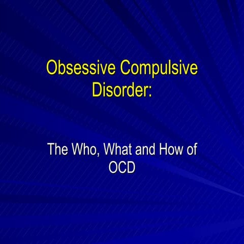 Obsessive Compulsive Disorder | PPT