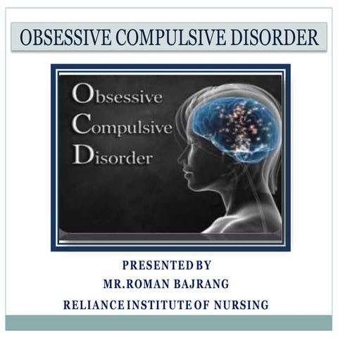 Obsessive compulsive disorder | PPTX