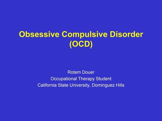 Obsessive compulsive disorder | PPT