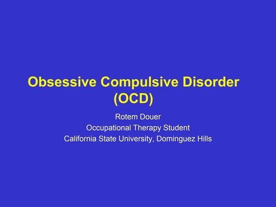 Obsessive compulsive disorder | PPT