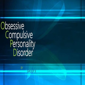 Obsessive compulsive personality disorder | PPTX