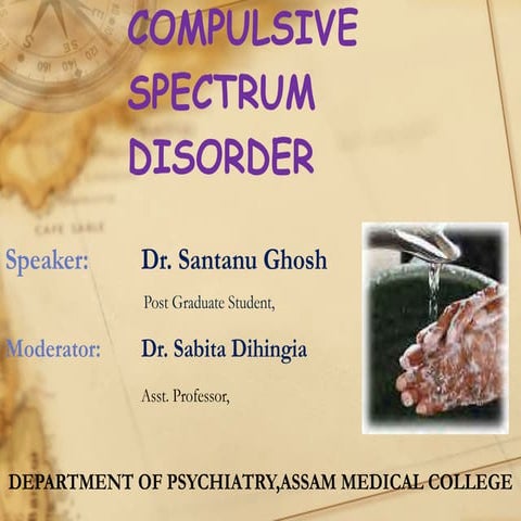 Obsessive compulsive spectrum disoder | PPT
