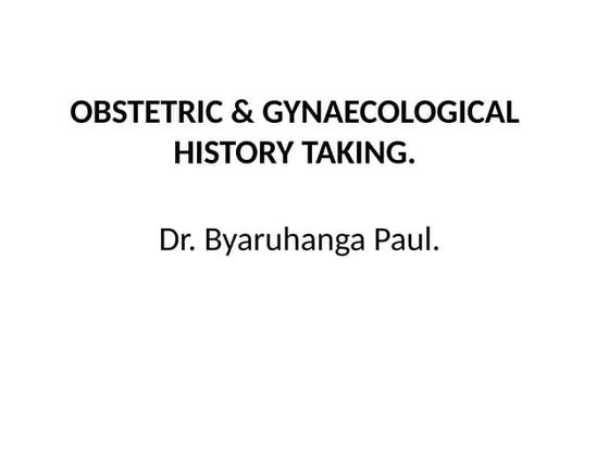 History taking format for gyne | PDF | Pregnancy | Reproductive Health