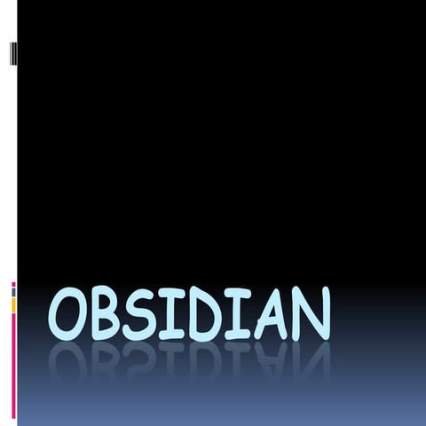 Obsidian | PPT