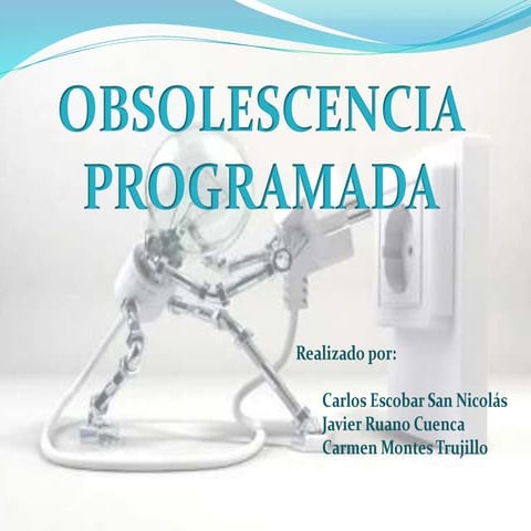 Obsolescencia Programada | PPTX