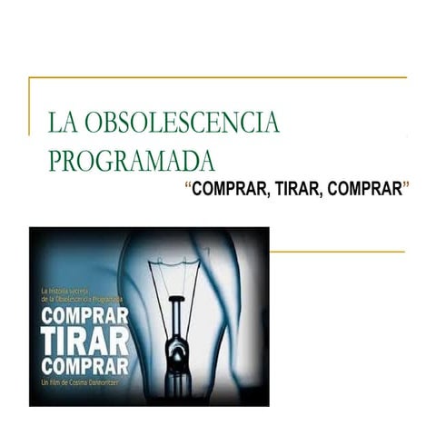 Obsolescencia programada | PPT