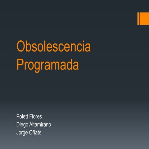 Obsolescencia Programada | PPTX