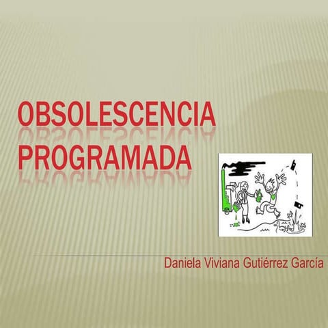 Obsolescencia Programada | PPTX