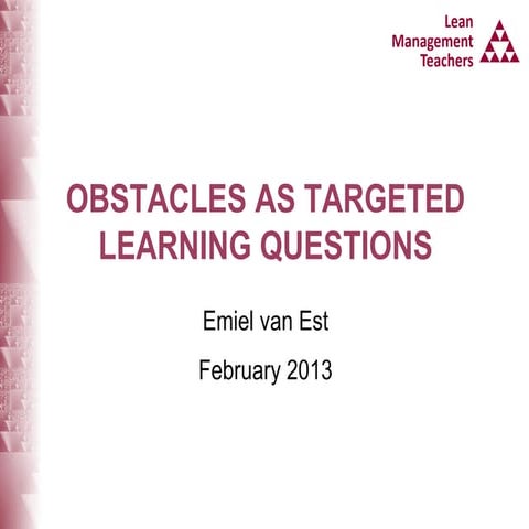 Obstacles as Targeted Learning Questions | PPT