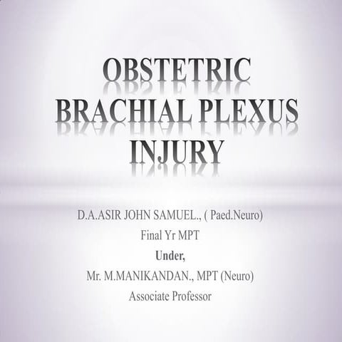 Obstetric brachial plexus injury (OBPI) | PDF