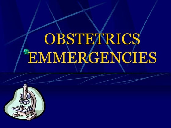 obstetric emergency | PPTX | Pregnancy | Reproductive Health