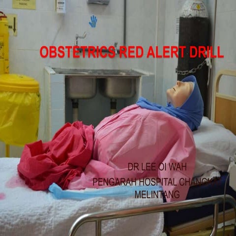 Obstetrics red alert drill | PPTX