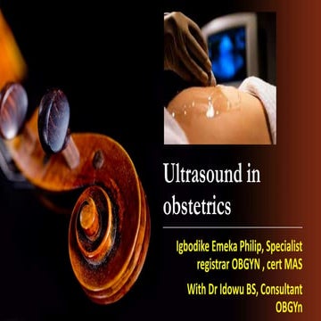 Ultrasound and usg doppler in obstetrics | PPTX