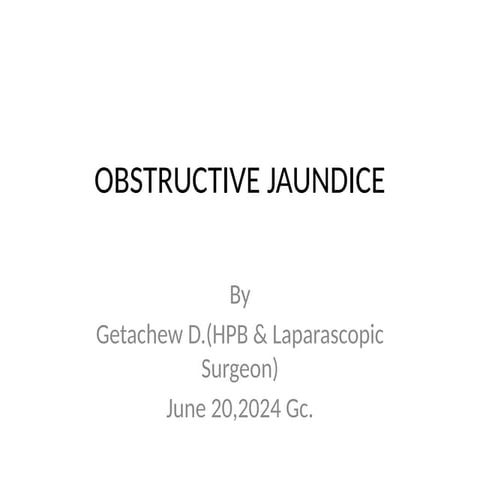 Causes of obstructive jaundice in surgical patients | PPT