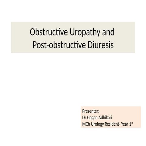 Obstructive uropathy and post obstructive diuresis.pptx
