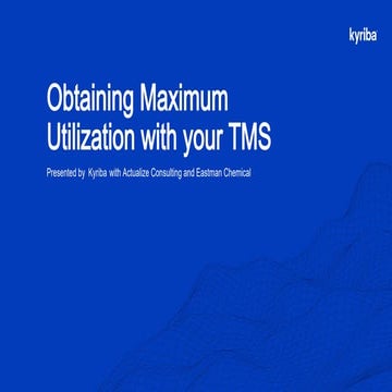 Obtaining Maximum Utilization with your TMS | PDF