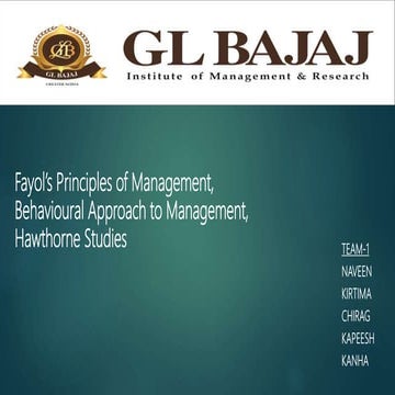 Fayol’s Principles of Management, Behavioural Approach to Management ...
