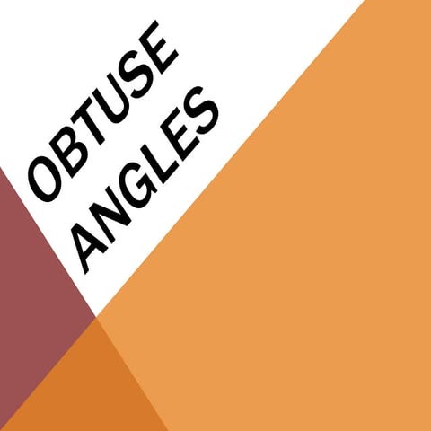 Obtuse angles | PPTX