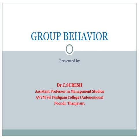GROUP BEHAVIOUR | PPT